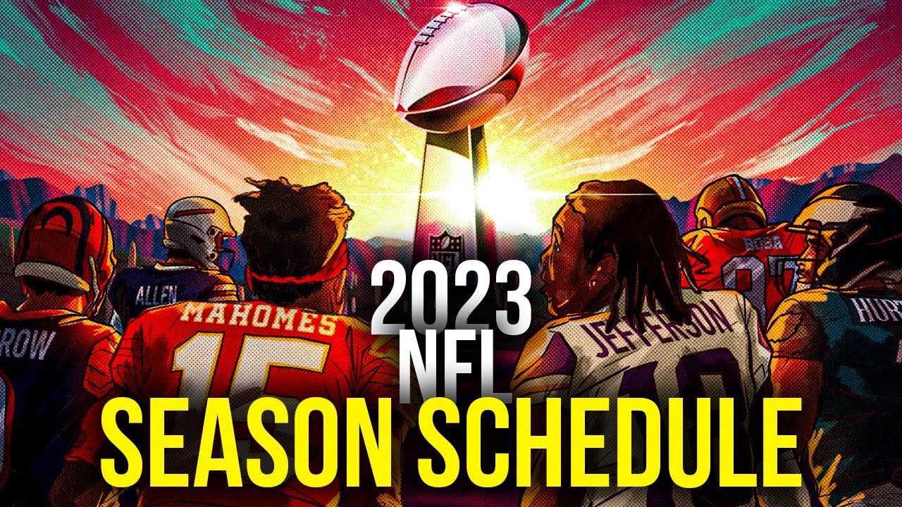 2023 NFL SEASON SCHEDULE RELEASE - YouTube