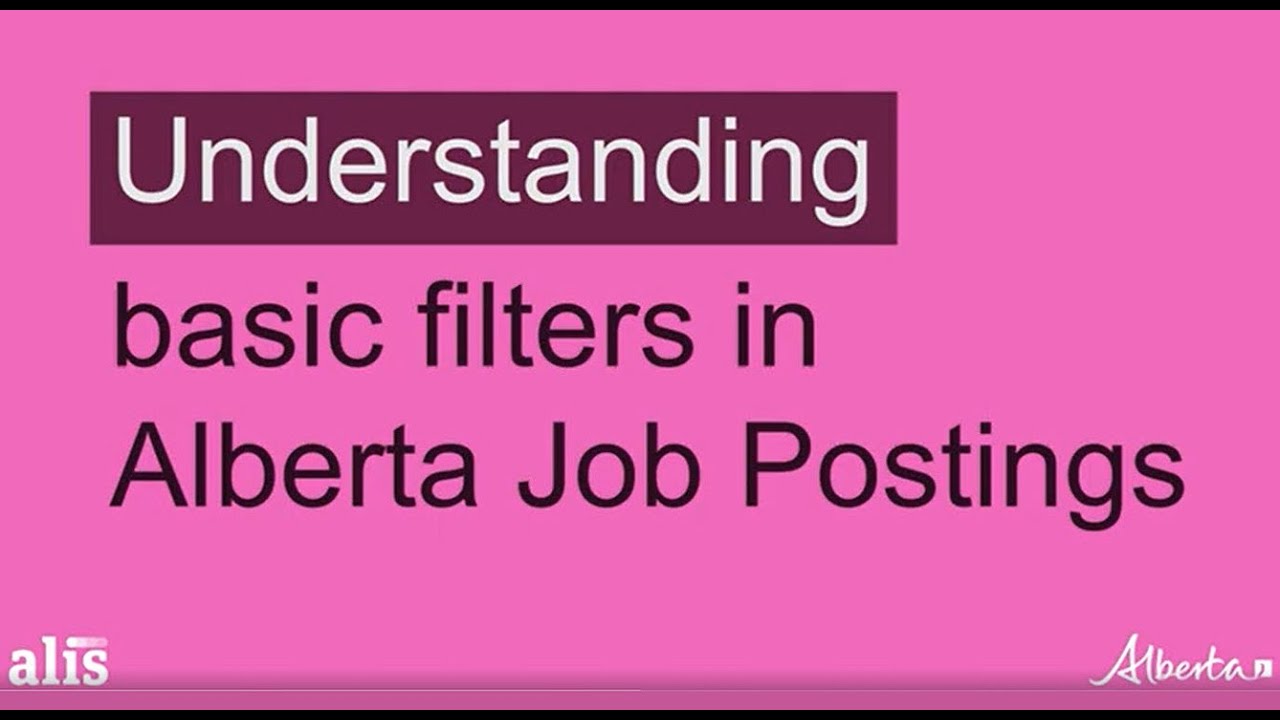 Alis Training - Understanding basic filters in Alberta Job Postings ...