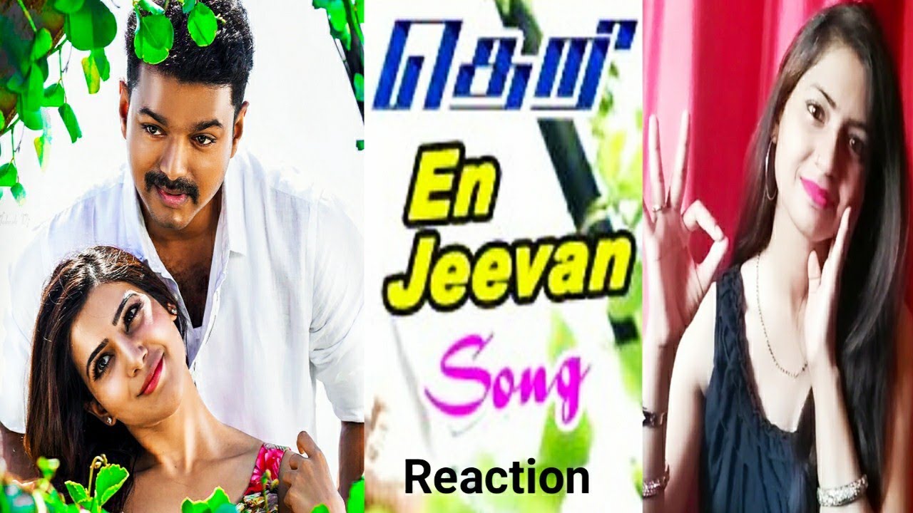 Theri Songs | En Jeevan Official Video Song | Reaction | Thalapathy ...
