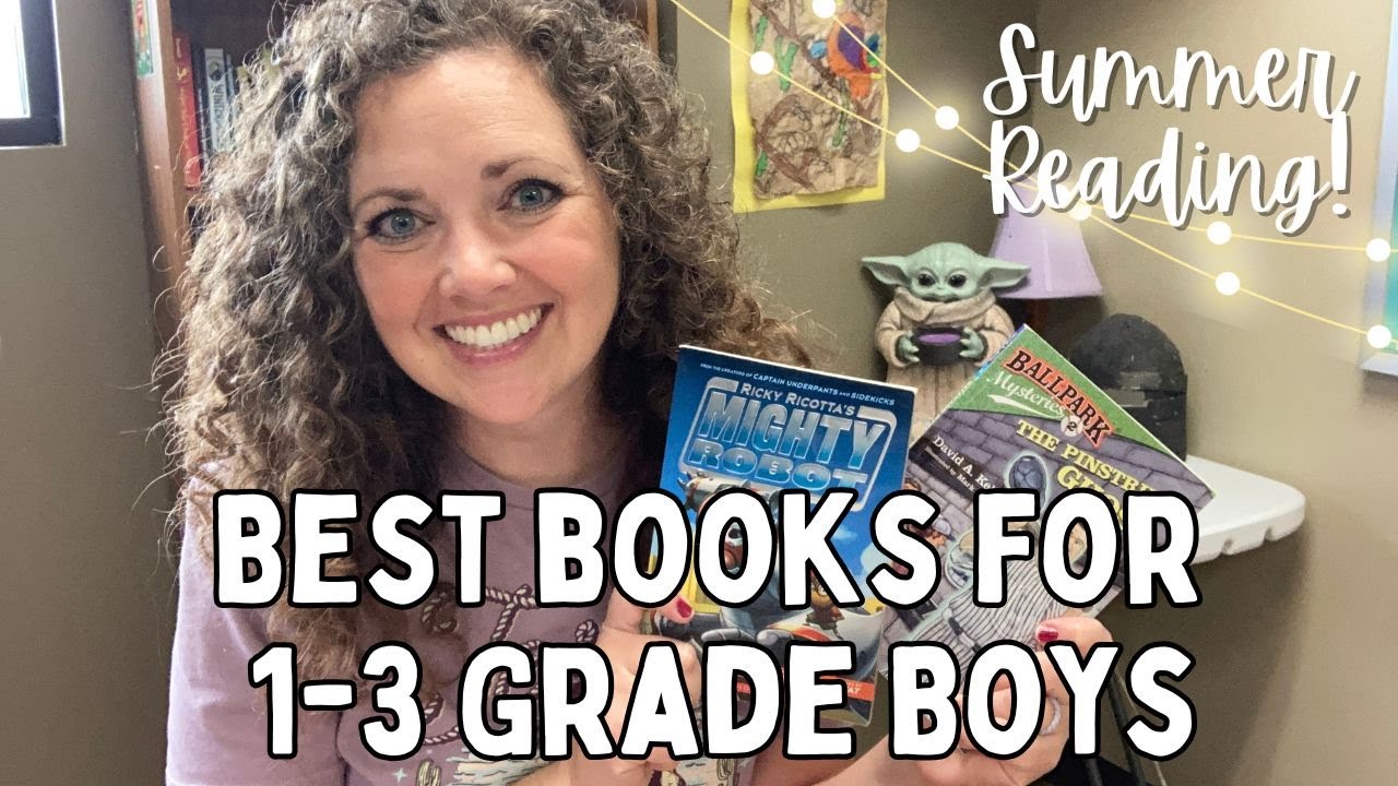 Best Books for 1st - 3rd Grade Boys | Elementary Summer Reading! - YouTube