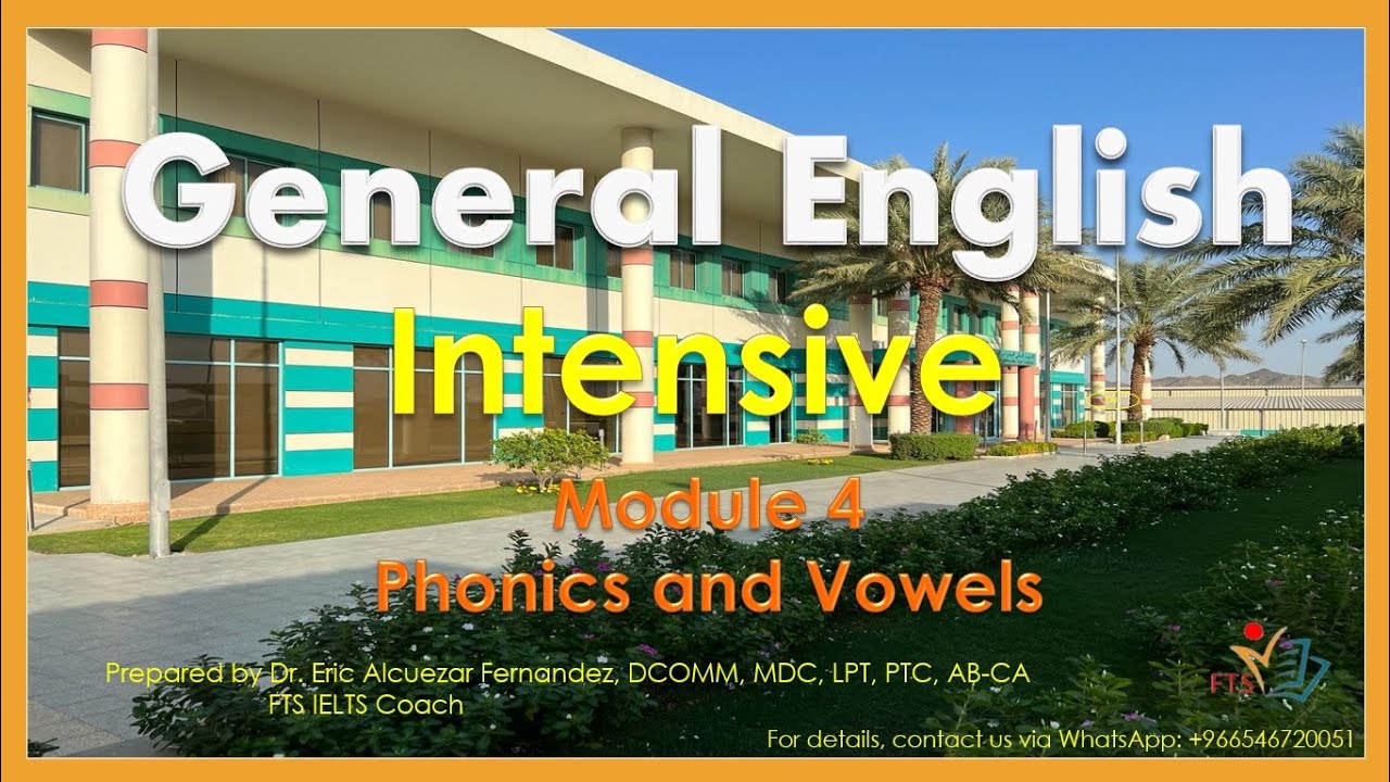 📕 Module 4 | Phonics and Vowels | General English Intensive - YouTube