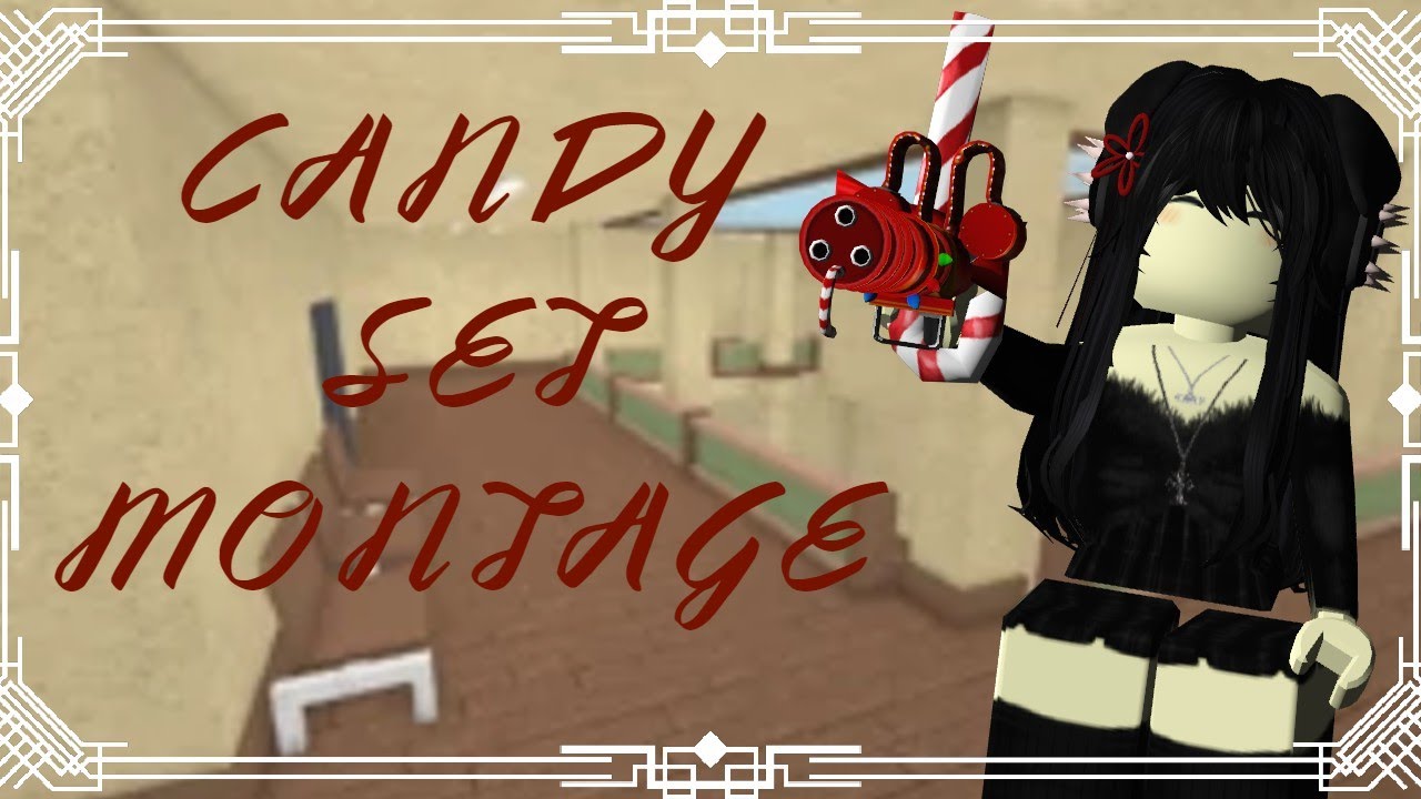 (MM2) CANDY SET MONTAGE + ALL VICTORIES - YouTube