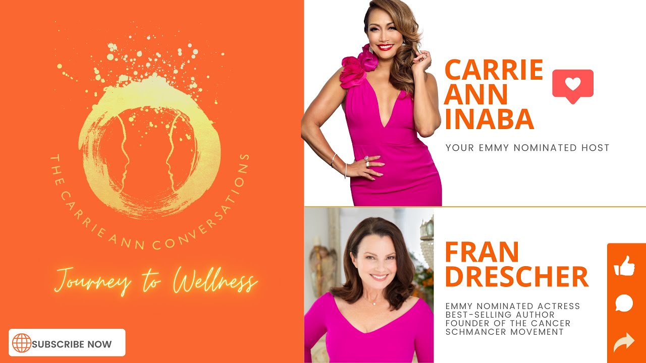 Carrie Ann Conversations: Journey to Wellness with Emmy Nominated ...