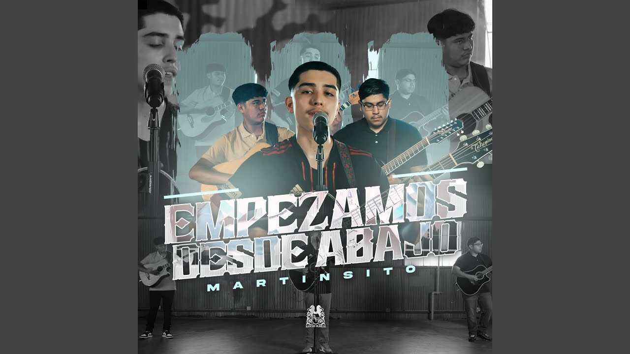 Empezamos Desde Abajo - YouTube Music