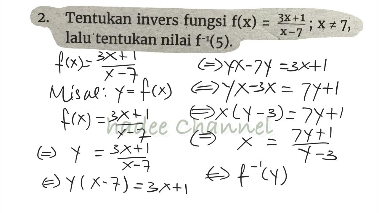 tentukan-invers-fungsi-f-x-3x-1-x-7-lalu-tentukan-nilai-invers-f-5
