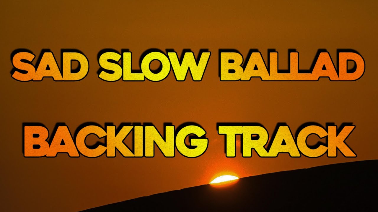 Sad Slow Guitar Ballad Backing Track A Minor | Chord Changes - YouTube