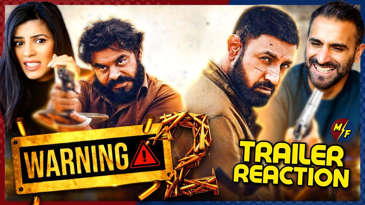 WARNING 2 Trailer REACTION! | Gippy Grewal | Jasmin Bhasin | Prince KJ ...