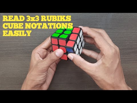 How to read 3x3 Rubiks cube notations easily - YouTube