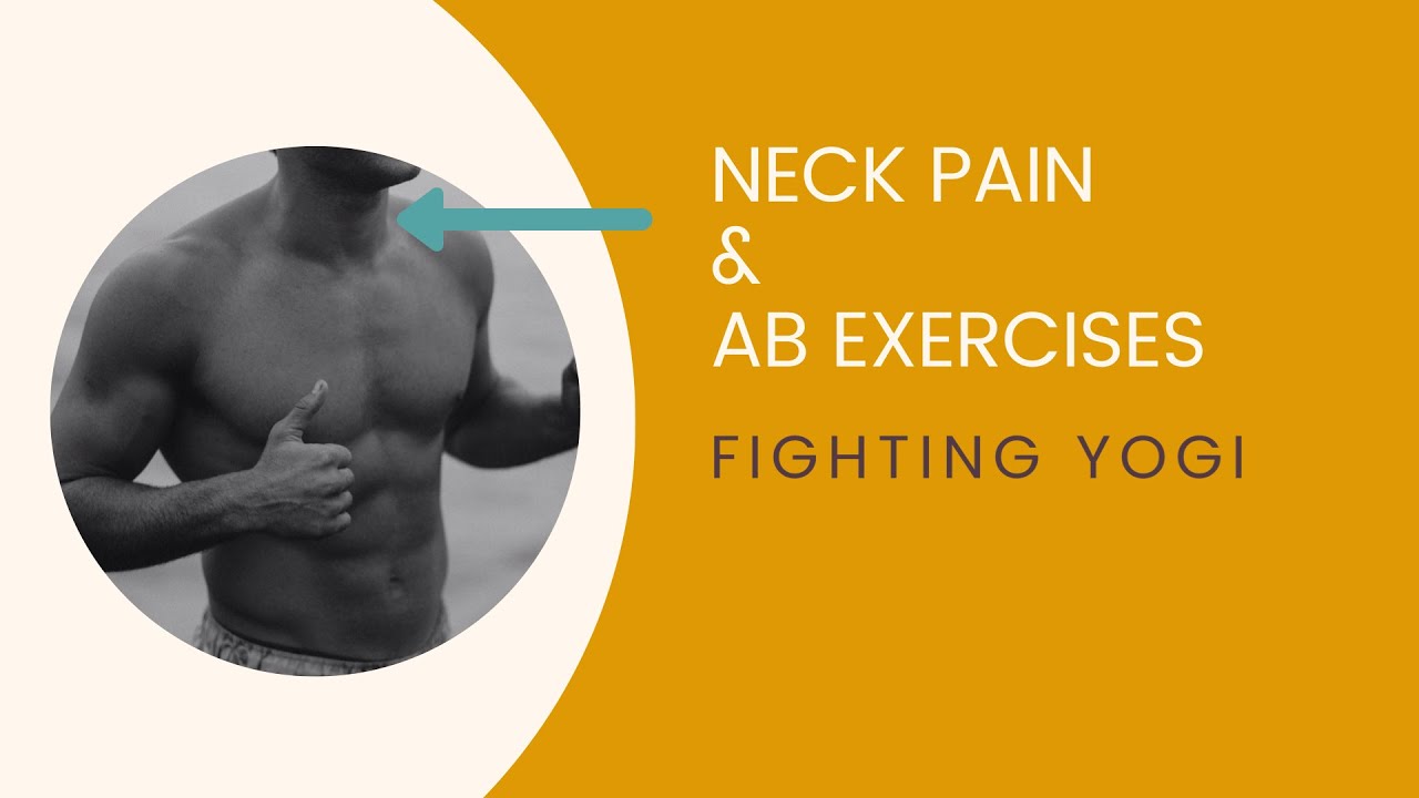 Neck Pain & Ab exercises - YouTube