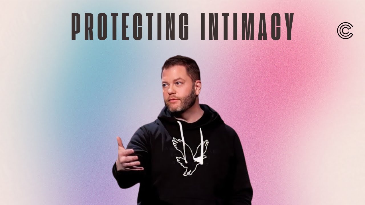 Protecting Intimacy // Song of Songs 5:2-9 - YouTube