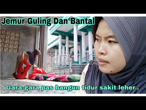 JEMUR GULING DAN BANTAL, KARENA PAS DI TIDURIN SUKA BUAT KEPALA DAN LEHER SAKIT..