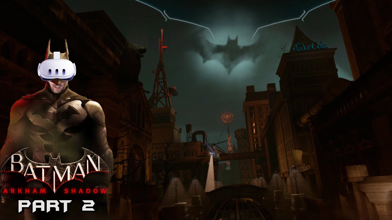 Out of the Rat Hole | 2 | Batman: Arkham Shadow VR Let's Play - YouTube