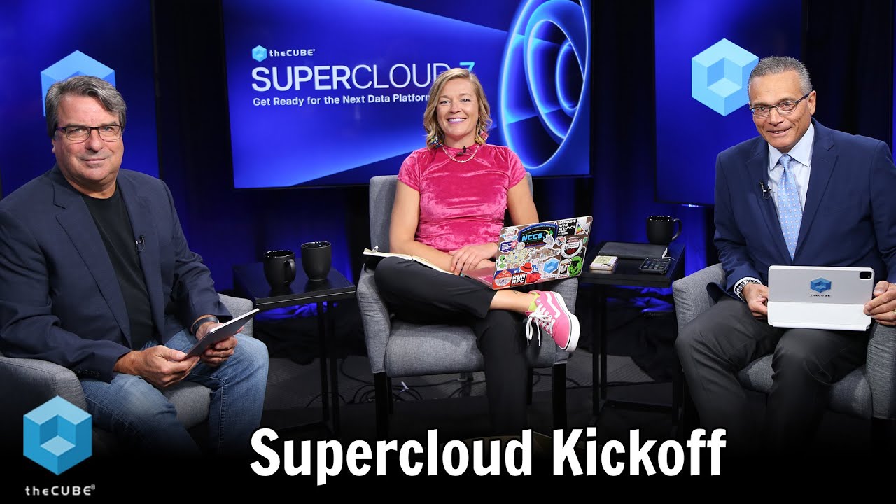 Supercloud 7 Kickoff Segment - YouTube