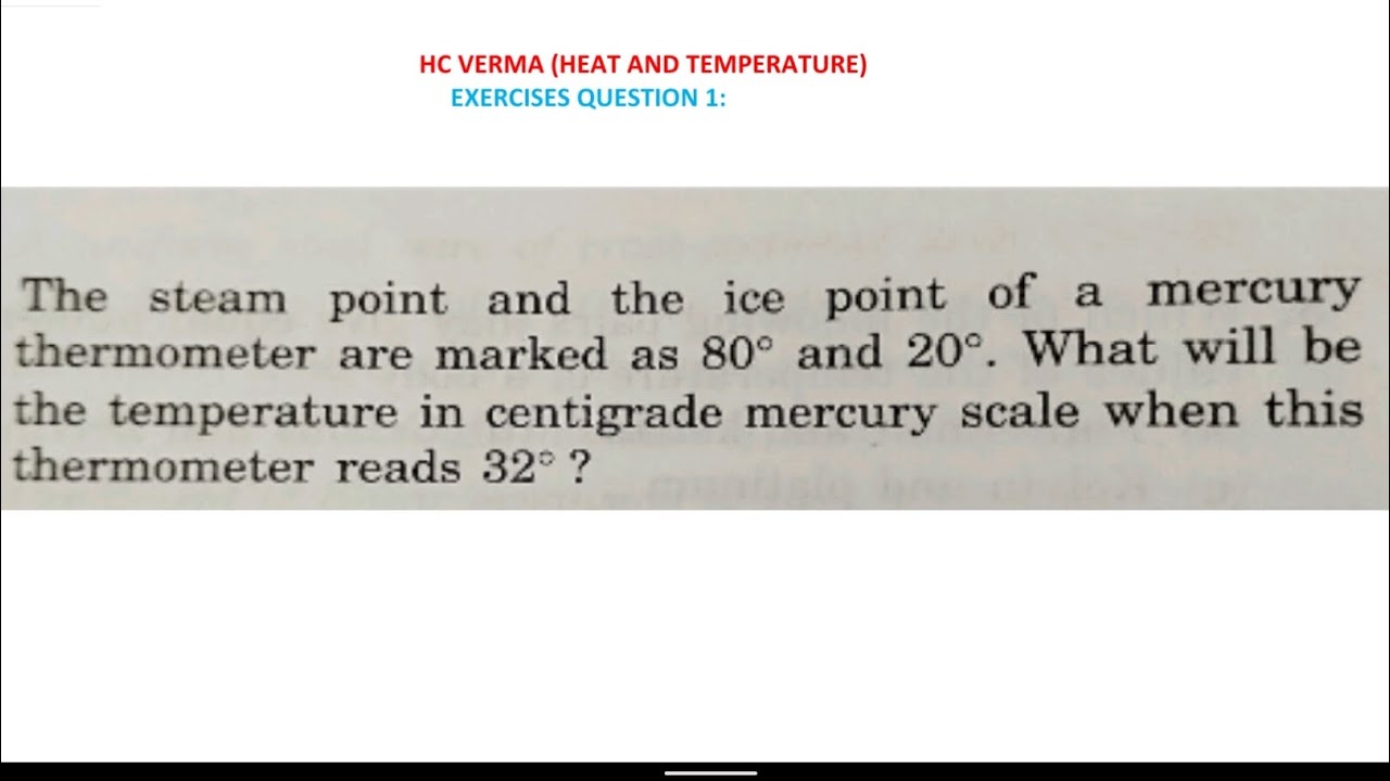 HC Verma Solution | Heat and Temperature | Question 1 (Exercises)| #jee ...