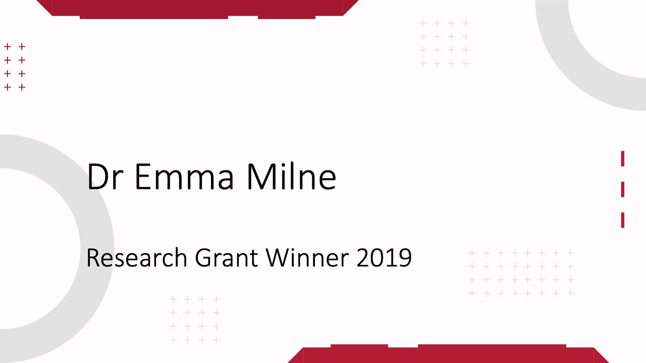 Dr Emma Milne - Research Grant Winner 2019 - YouTube
