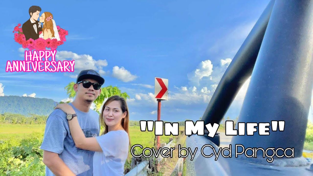“In My Life” Ariel Rivera ver.2 (Cover) | Cyd Pangca - YouTube