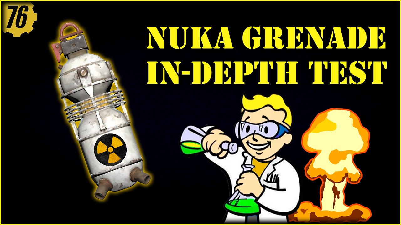 Fallout 76 - Breaking Down Nuka Grenade or How Exactly It Just Works ...