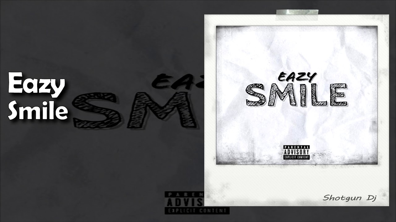Eazy - Smile - YouTube