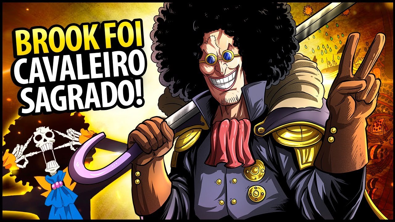 INSANO!! DESVENDEI O PASSADO DO BROOK E A ORIGEM DE BINKS NO SAKE!! BROOK ERA UM CAVALEIRO ...