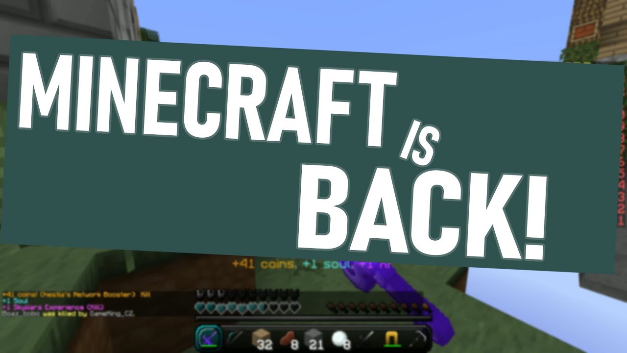 MINECRAFT IS BACK - YouTube