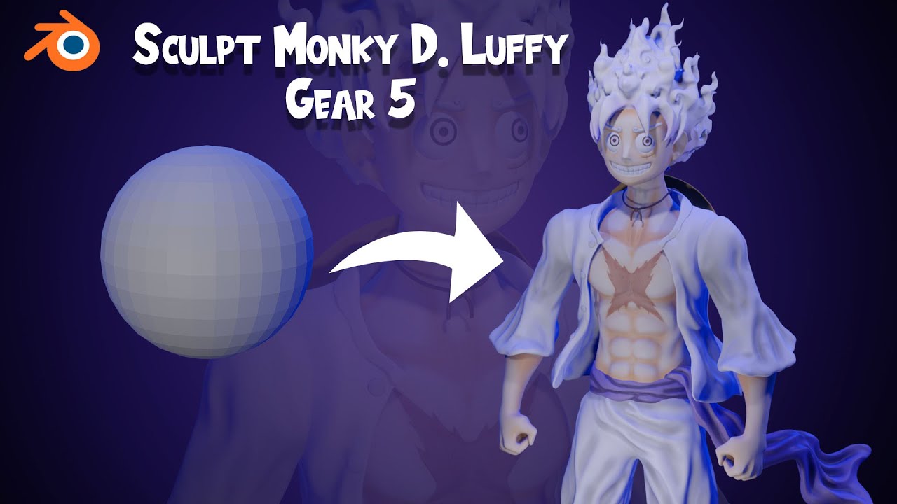 Sculpt Monky D. Luffy Gear5 in Blender - YouTube