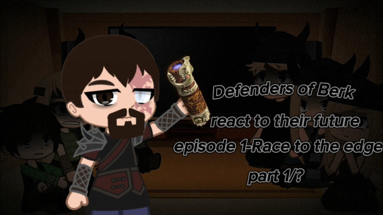 \\ HTTYD characters react to their future // after DoB \\ episode 1 ...