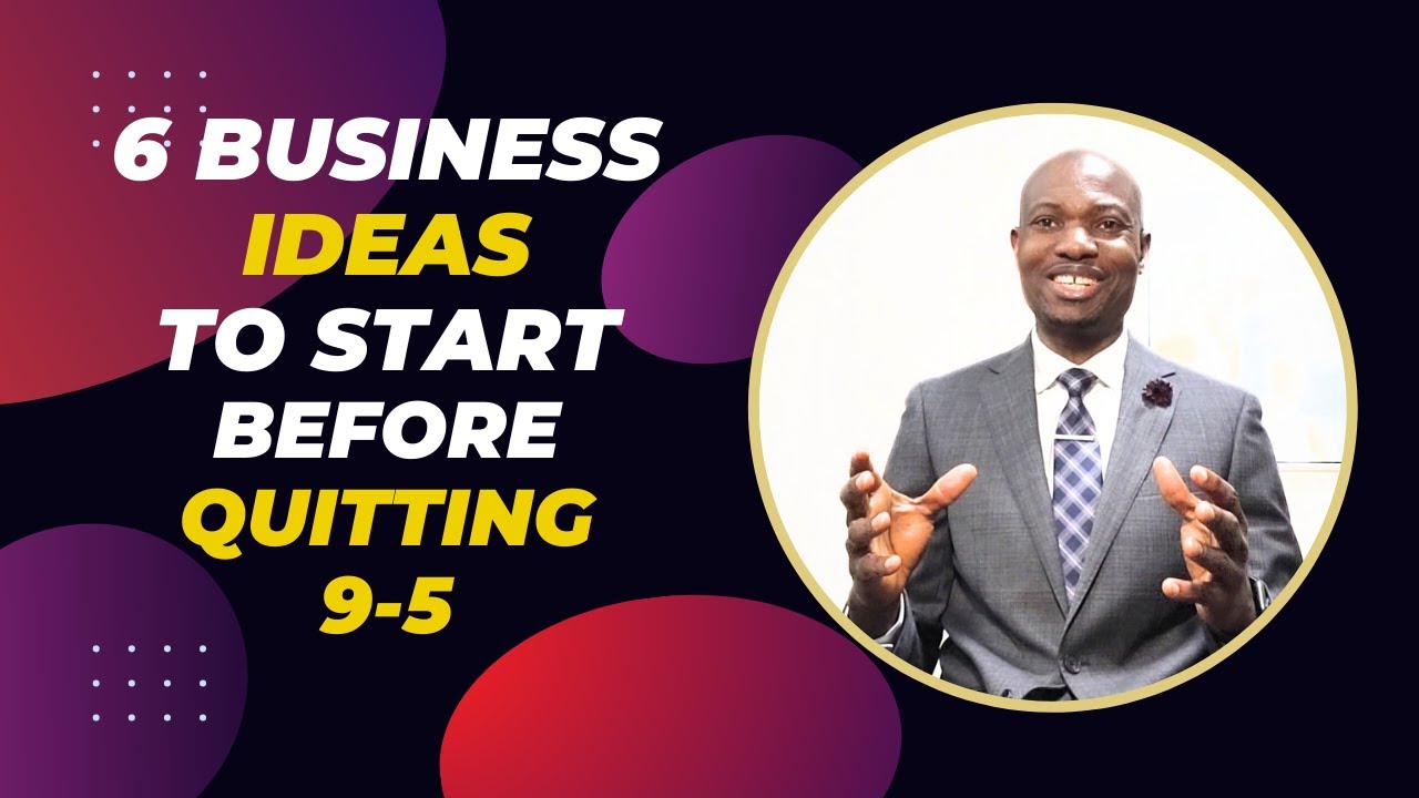 6 Business Ideas To Start Before Quitting 9 -5 - YouTube