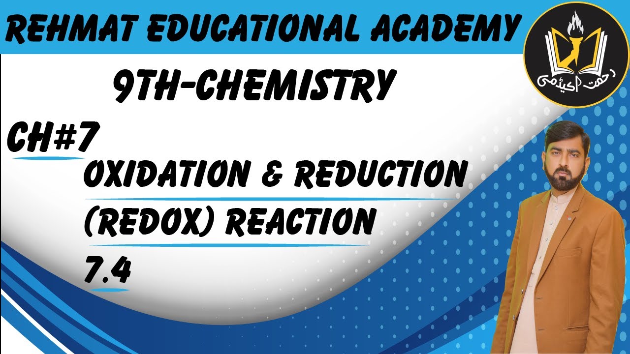 oxidation & reduction (redox) reaction | 9-th class chemistry ...