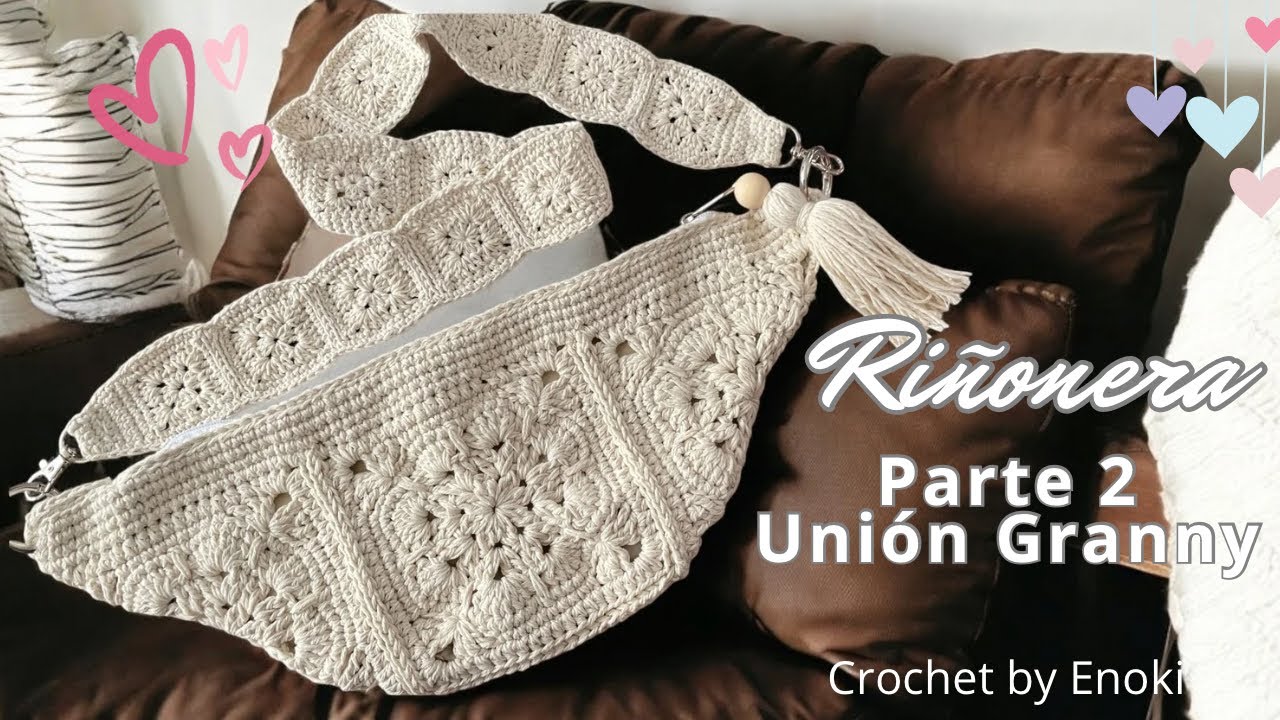 RIÑONERA Cangurera a CROCHET - Parte 2 Unión de granny square bolso ...