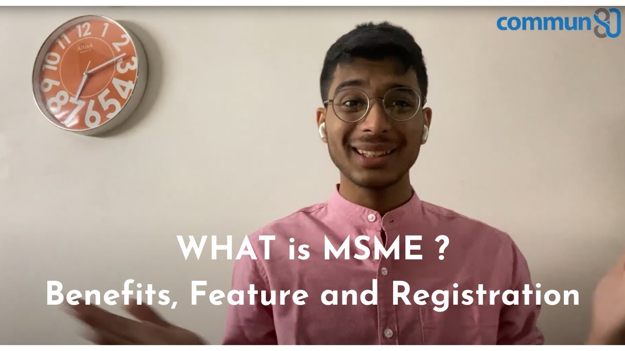 What is MSME ? Features , Benefits and Process - YouTube