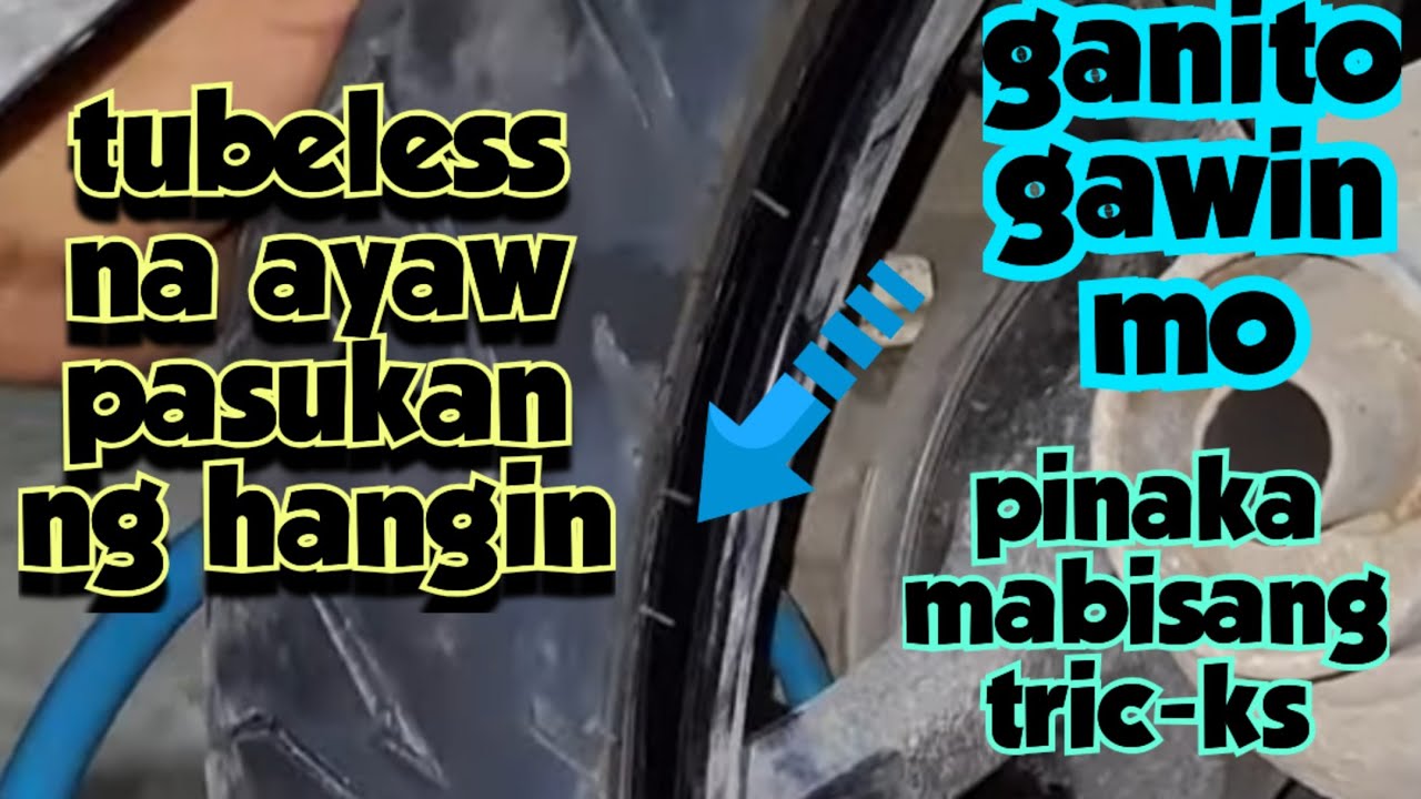 Tubeless na gulong ng motor na hindi mahanginan panoorin moto - YouTube