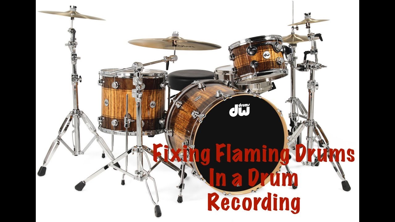 How to Edit Flaming Drums in a Recording - YouTube