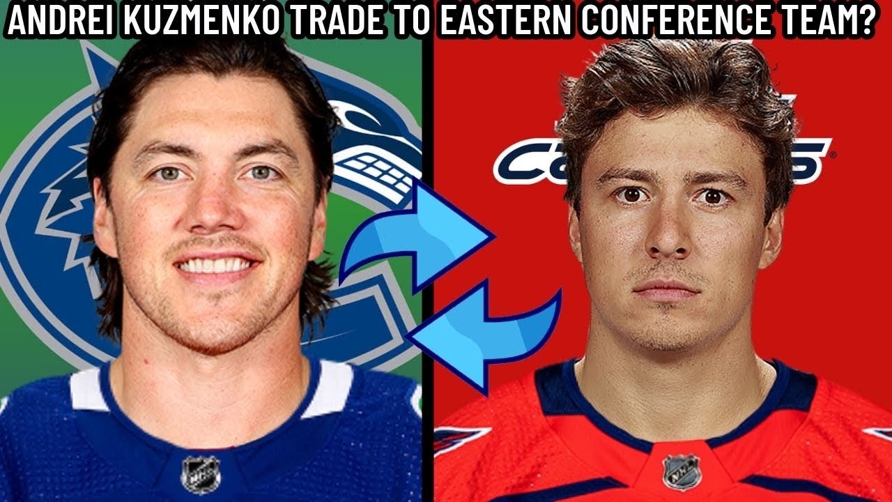 Vancouver Canucks TRADE Andrei Kuzmenko to Eastern Conference Team ...