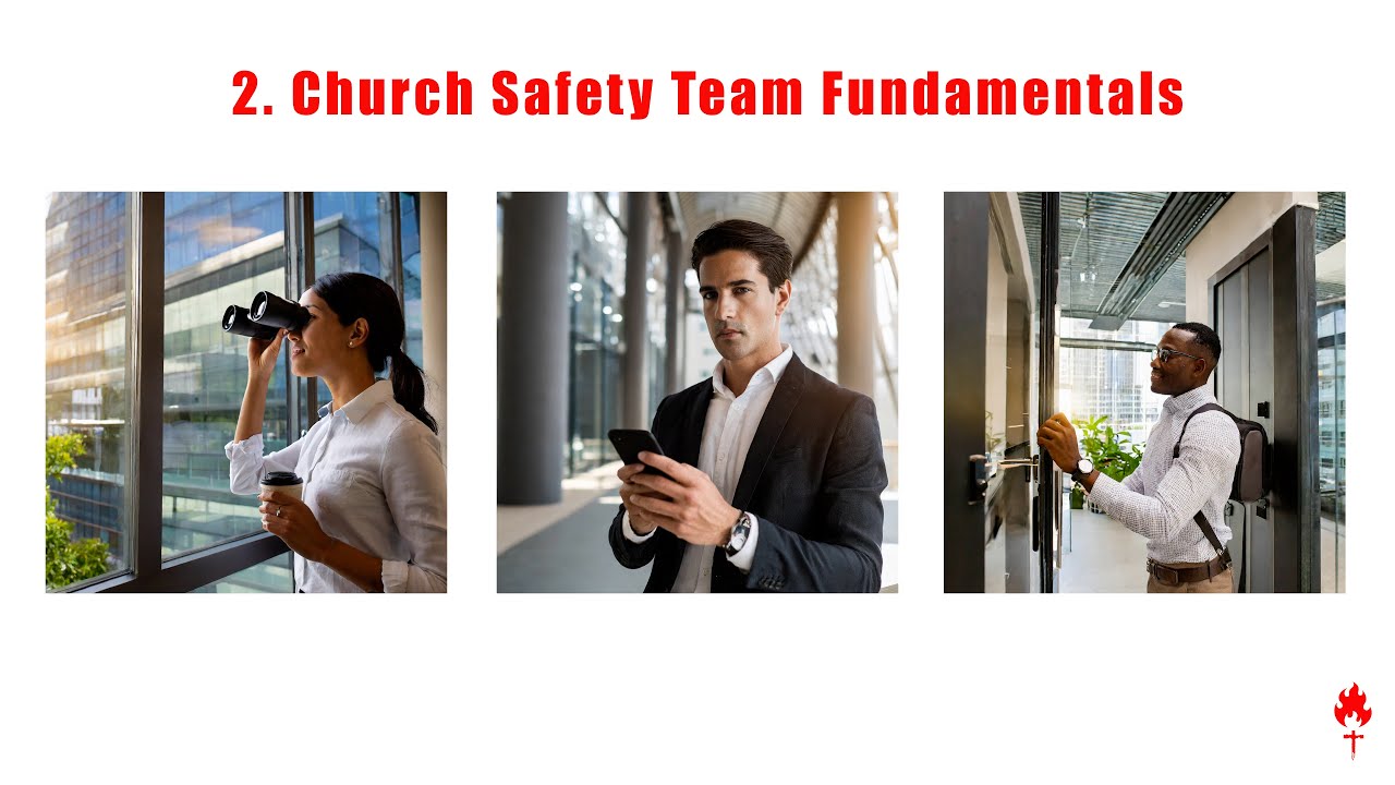 Church Safety Team Lesson 2: Church Safety Team Fundamentals - YouTube