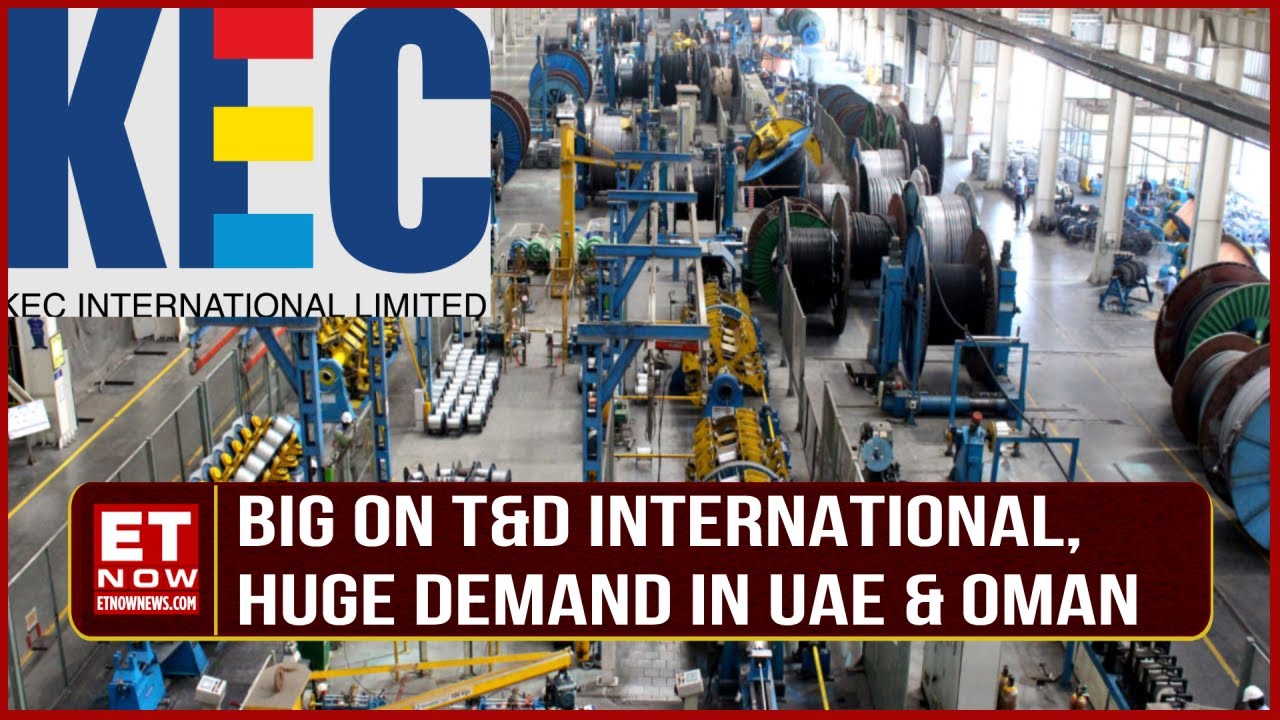 KEC International: Business Opportunities Abroad, Middle East Expansion ...