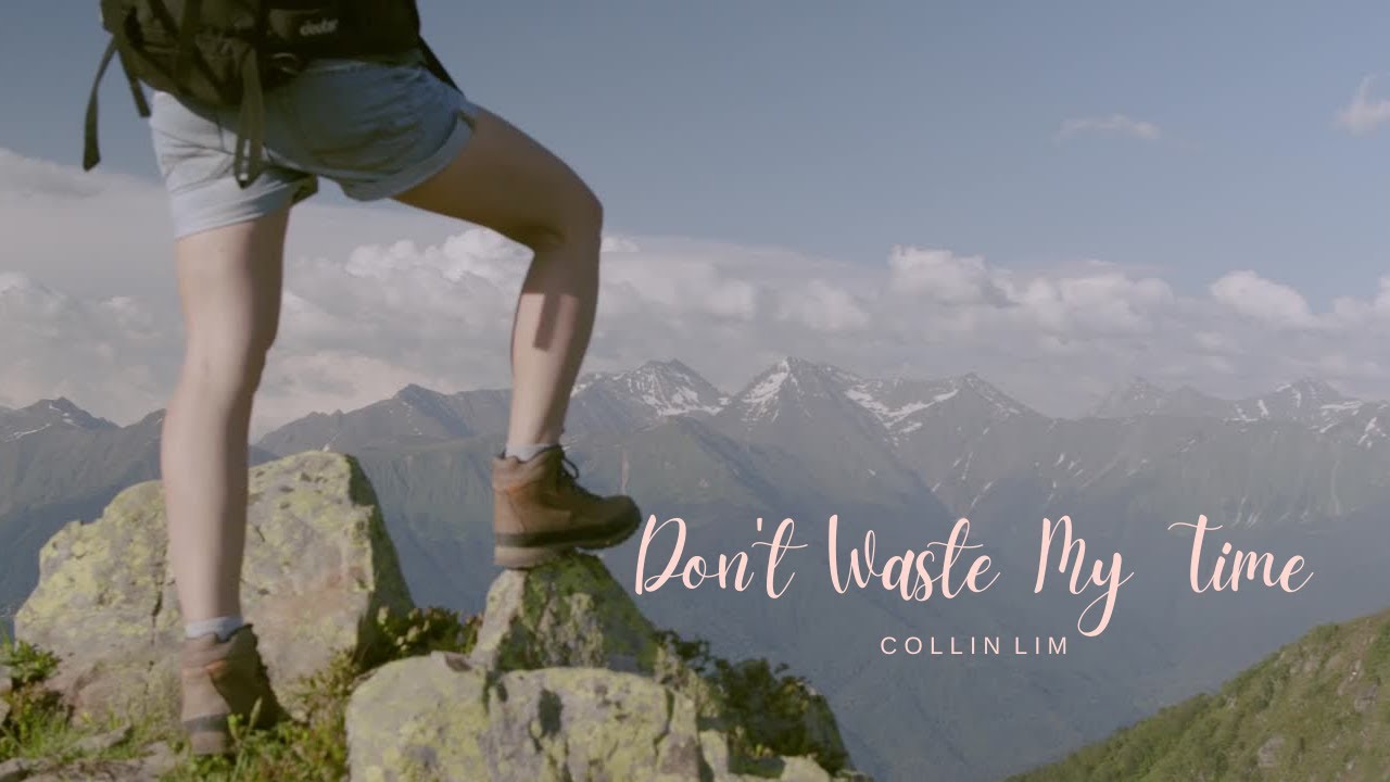 K-POP Version "Don't Waste My Time" -COLLIN LIM - YouTube