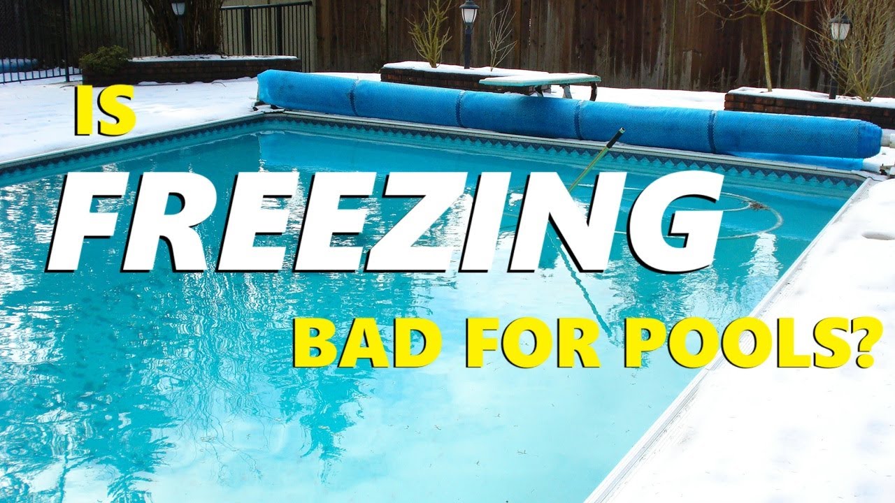 Are Freezing Temperatures Bad For Pools? - YouTube