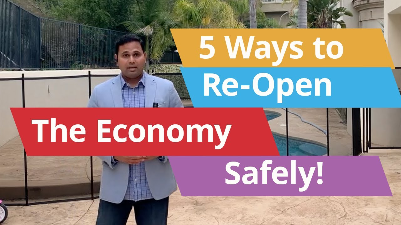 Five Ways to ReOpen the Economy Safely - YouTube
