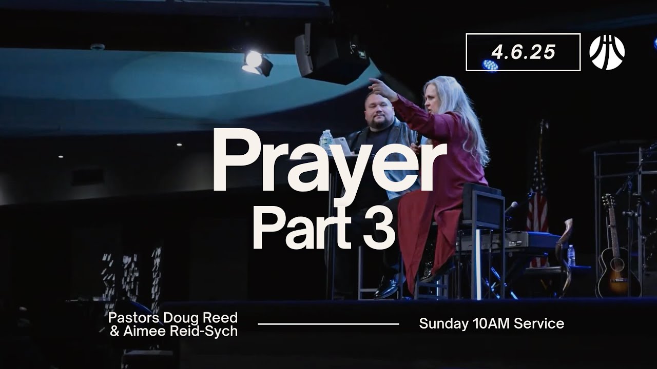Sunday Morning Service | Pastors Doug Reed & Aimee Reid-Sych | 04-06-25 ...