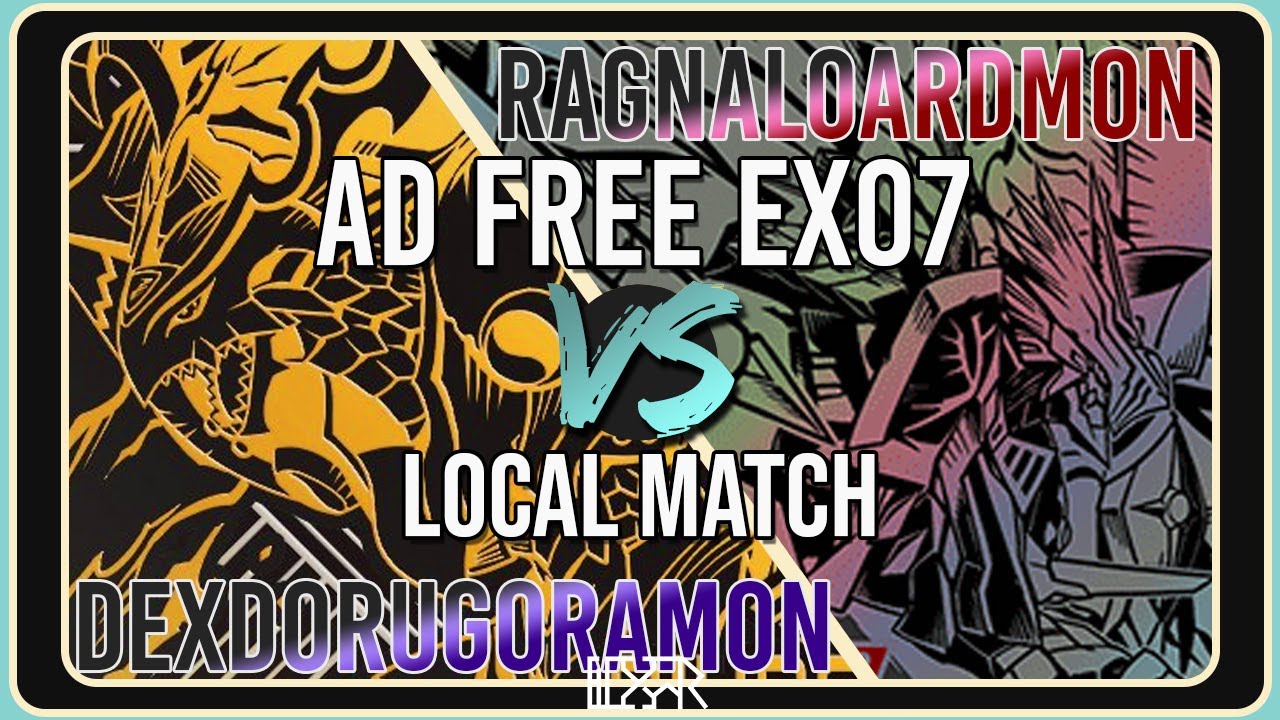 DexDorugoramon vs Ragnaloardmon [Digimon TCG EX7 Local Match] Match ...