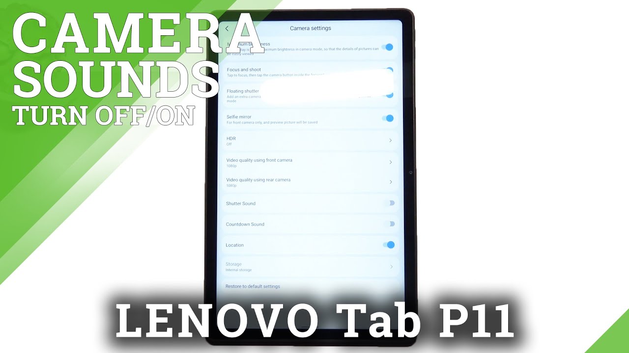 How To Turn Off Shutter Sound Camera Settings On LENOVO Tab P11 YouTube how-to-turn-off-shutter-sound-camera-settings-on-lenovo-tab-p11-youtube