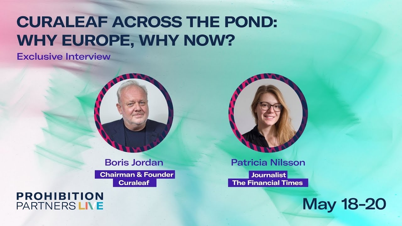 Exclusive Boris Jordan Interview | Curaleaf's move into the European ...