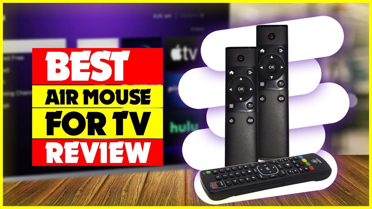 5 Best Air Mouse for Android TV - Upgrade Your Android TV Experience ...