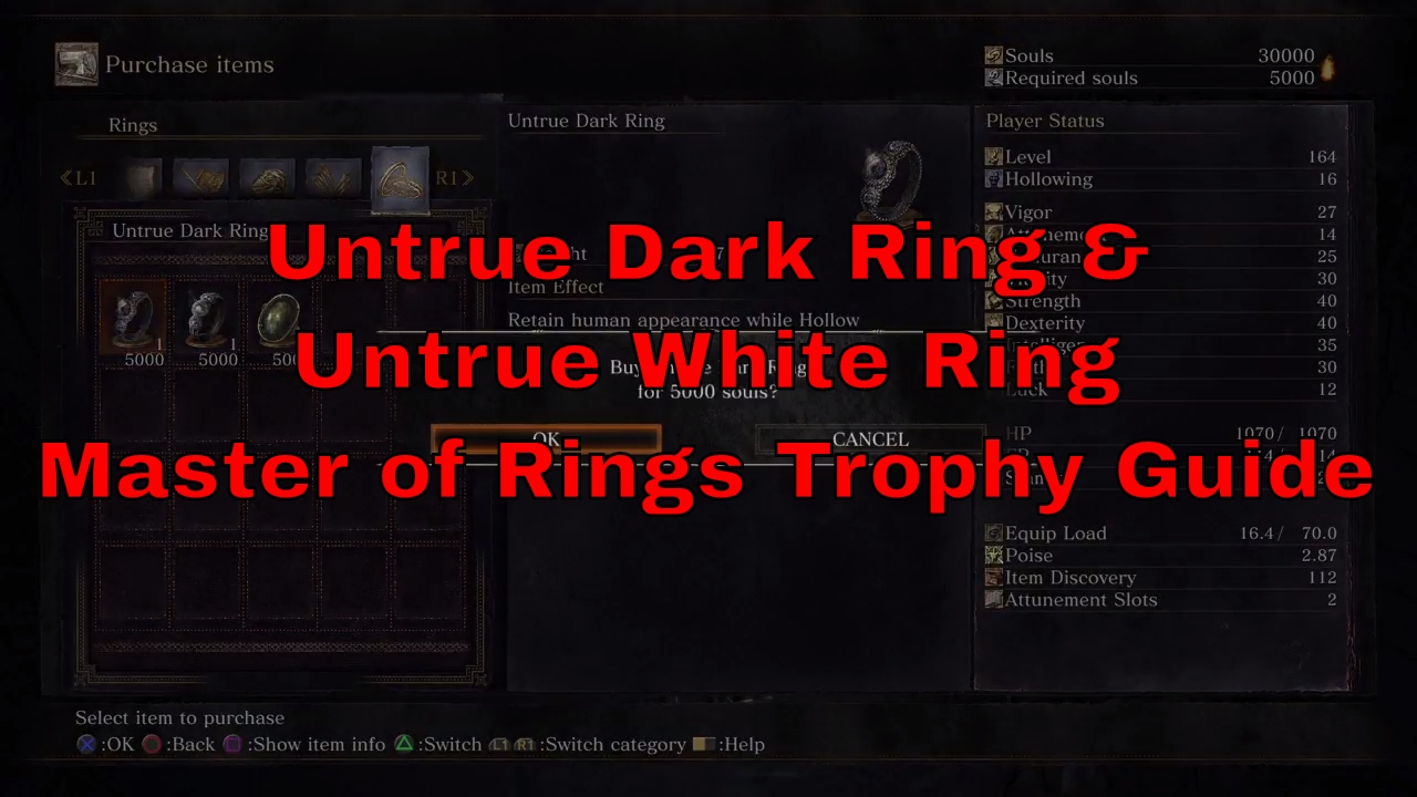 Dark Souls III - Untrue Dark Ring and Untrue White Ring location ...
