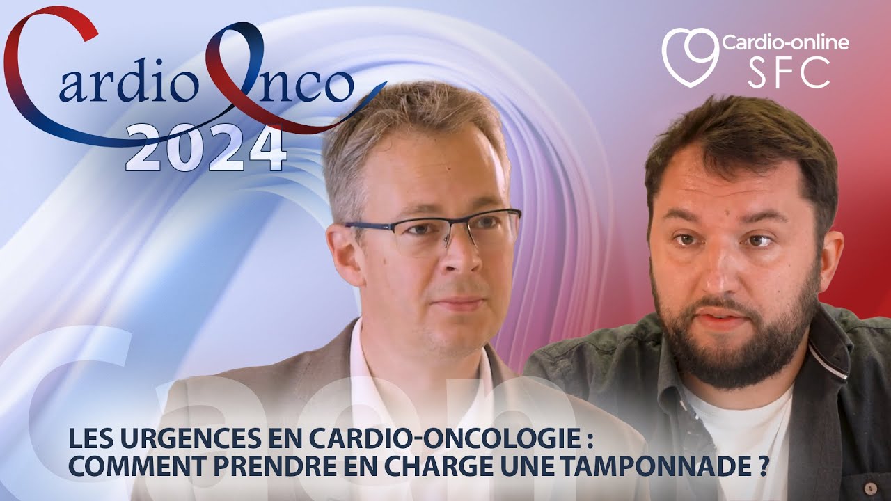 Les urgences en cardio-oncologie : comment prendre en charge une ...