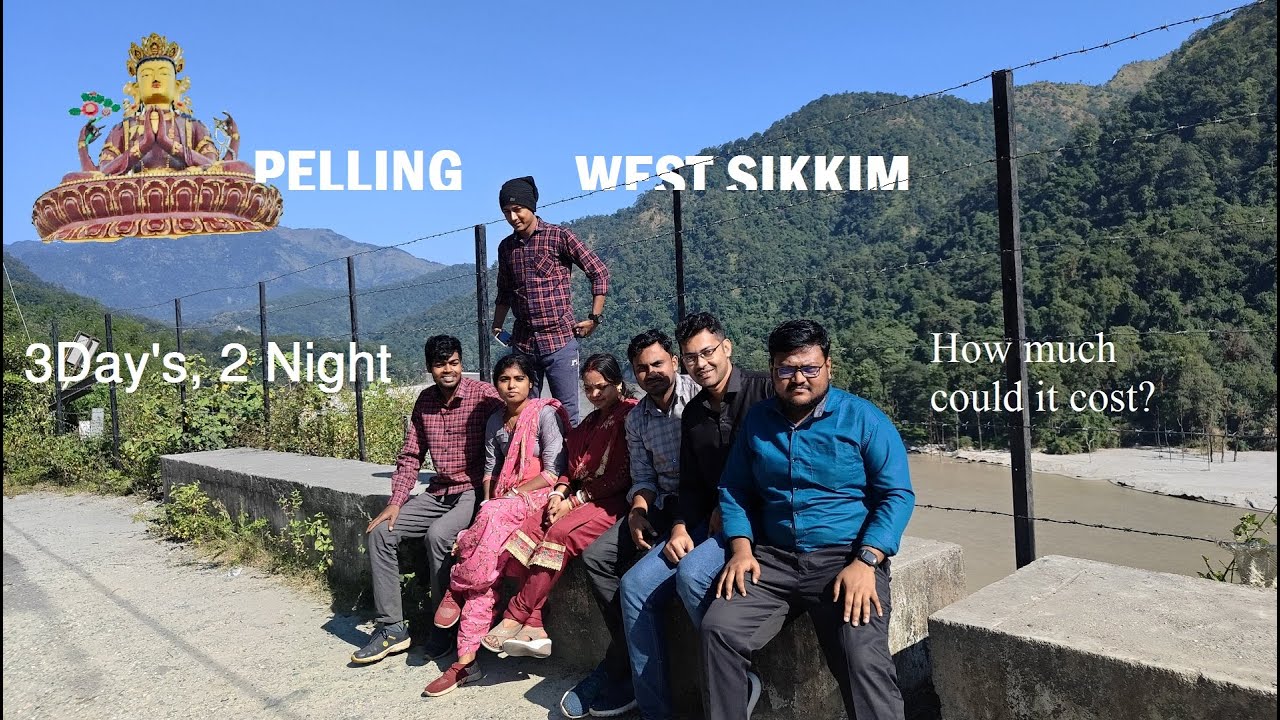 Pelling Tour | Pelling Ravangla Namchi Tour | Pelling Sikkim at Rs ...