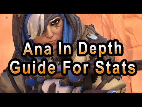 (OW) Ana In Depth Guide For Stats