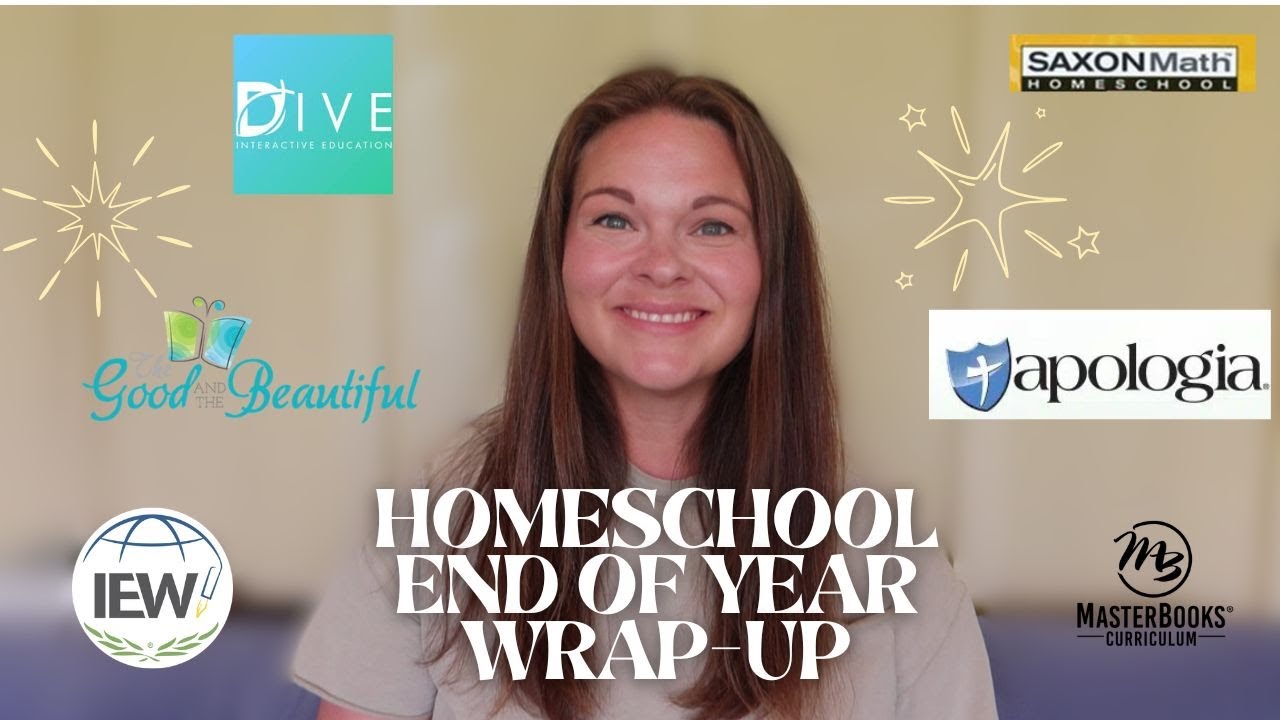 HOMESCHOOL END OF YEAR WRAP-UP || CURRICULUM REVIEWS - YouTube