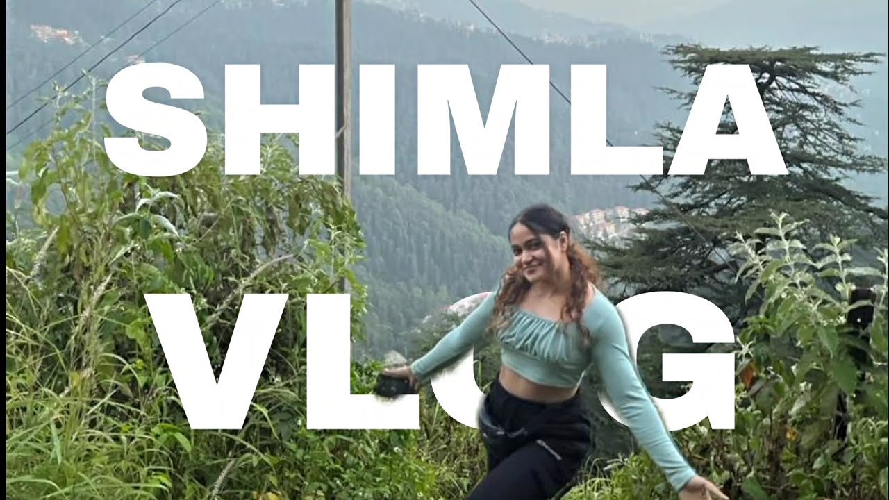 Unplanned Trip To Shimla ⛰️ | Vlog | Roshni Pandey - YouTube