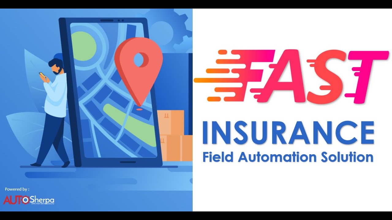 FAST - Insurance Field Executive app | AUTOSherpa CRM - YouTube